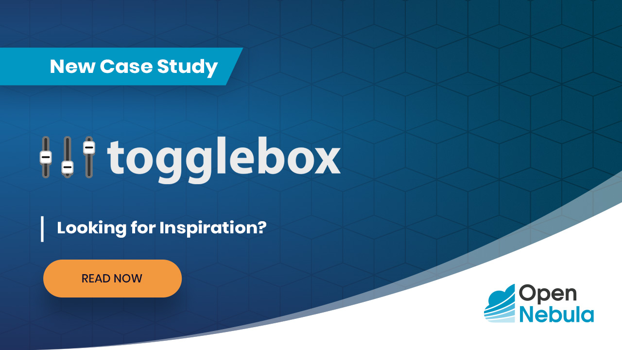 Opennebula Case Study Togglebox